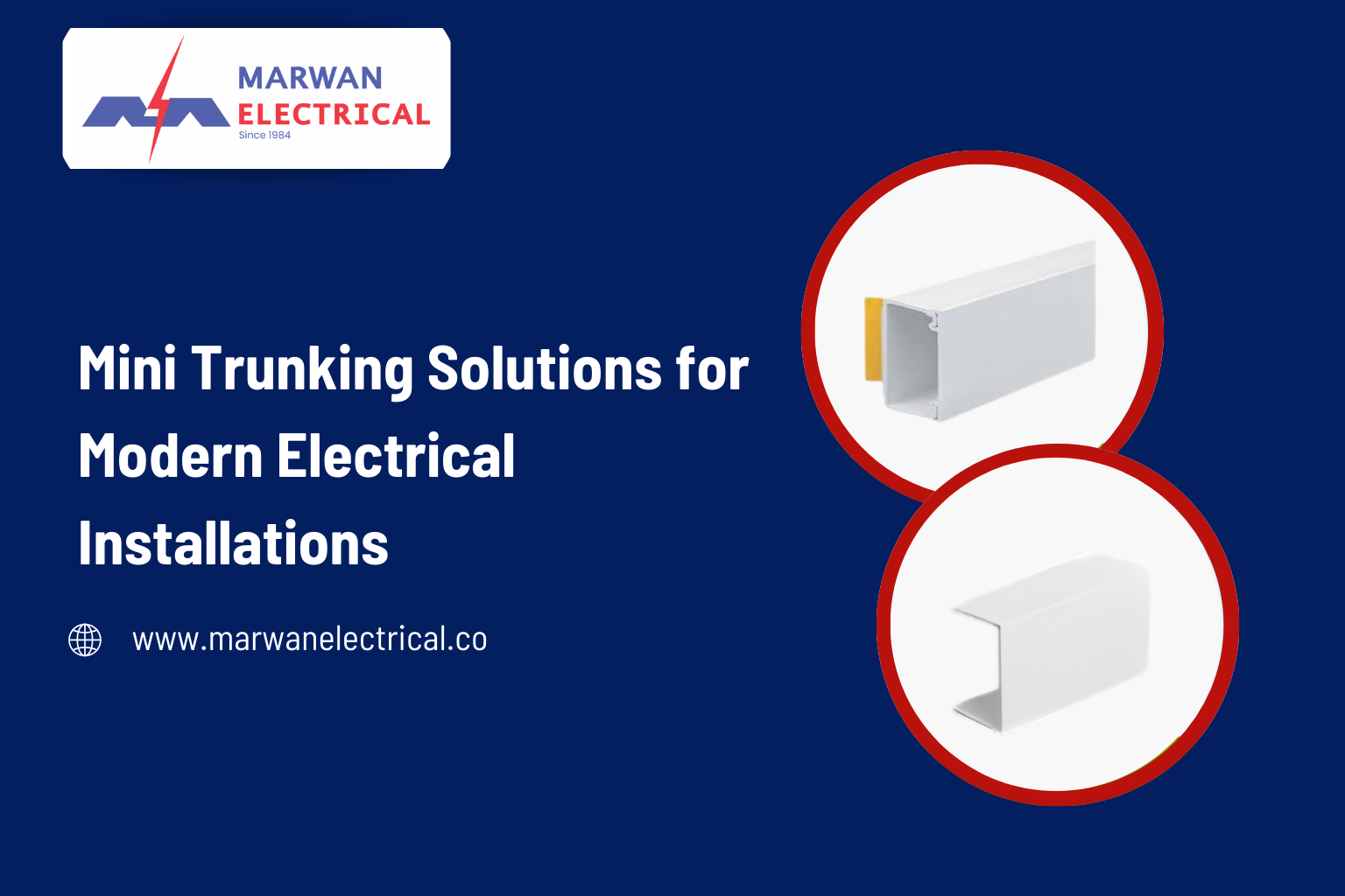 Mini Trunking Solutions for Modern Electrical Installations | Marwan ...